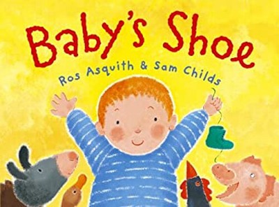 Baby's Shoe Paperback Ros, Childs, Sam Asquith 9780099451075 | eBay