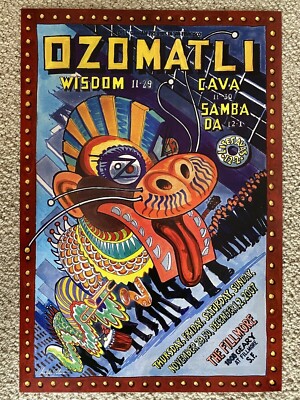 Ozomatli Poster Fillmore Wisdom Cava Samba Da Life Savas November December 2007 | eBay