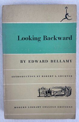 LOOKING BACKWARD - Edward Bellamy, vintage 1951 Modern Library ...