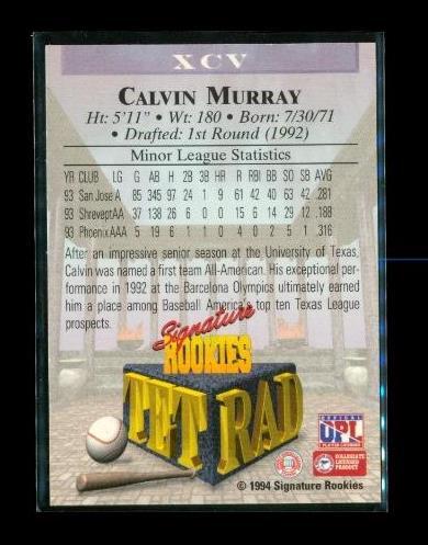 1994 SIGNATURE RC TETRAD AUTOGRAPH Baseball Card XCV CALVIN MURRAY ...