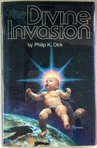 The Divine Invasion by Philip K. Dick (1981) 1st ed hc dj Pkd Valis ...