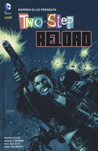 Libri Grandi Opere Vertigo: Warren Ellis Presenta Two-Step-Reload ...