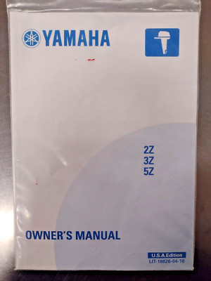 Yamaha Outboard Owners/Operators Manual 2Z, 3Z, 5Z, LIT-18626-04-10 | eBay