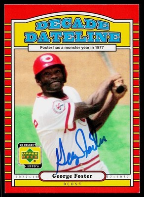 George Foster SIGNED 2001 Upper Deck Decade 1970's #132 Cincinnati Reds ...