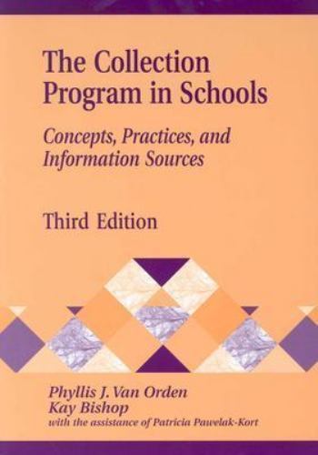 Library and Information Science Text Ser.: Collection Program in ...