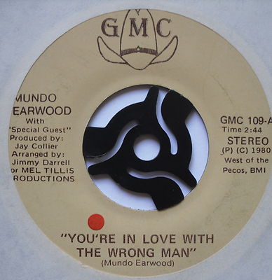 MUNDO EARWOOD - You're In Love With The Wrong Man - Ex Con 7" Single ...