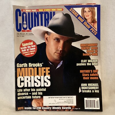 2001 May 15 Country Weekly Magazine Garth Brooks’ Midlife Crisis ...