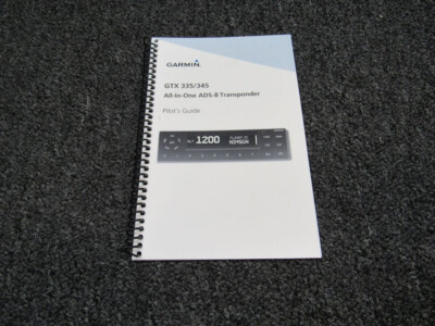 190-01499-00 Garmin GTX-335, 345 All-In-One ADS-B Transponder Pilot's ...