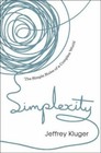Simplexity: The Simple Rules of a Complex World By Jeffrey Klug | eBay