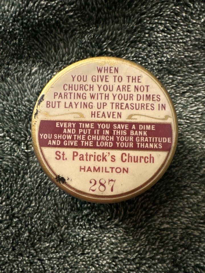 Vintage Metal Dime Bank A Penny Saved Is A Penny Church St Patrick’s ...