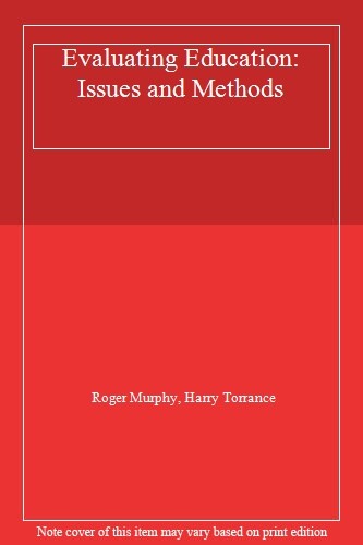 Evaluating Education : Issues And Methods 9781853960444| eBay