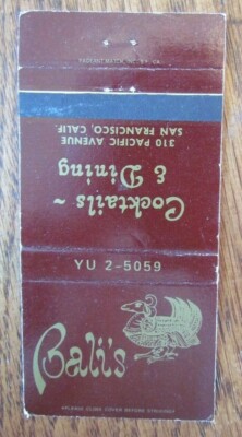 SAN FRANCISCO, CALIFORNIA MATCHBOOK COVER: BALI'S RESTAURANT EMPTY ...