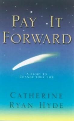 Pay it Forward by Hyde, Catherine Ryan Paperback Book The Fast Free ...