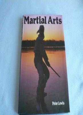 Martial Arts By Peter Lewis. 9780948509605 | eBay