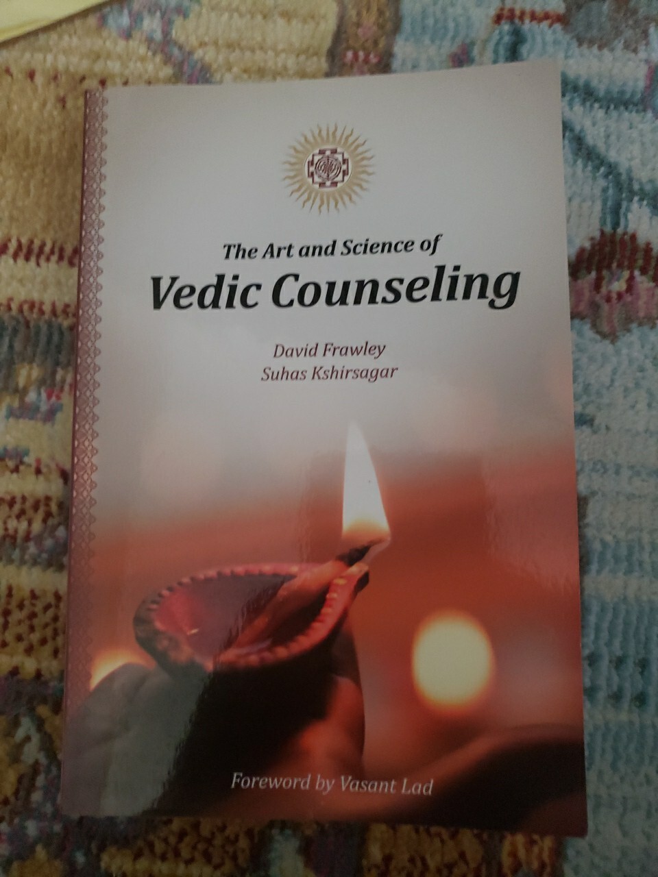 The Art and Science of Vedic Counseling by Suhas Kshirsagar and David ...