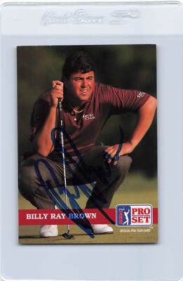 1992 Pro Set Golf #11 Billy Ray Brown Signed Auto *J8650 | eBay