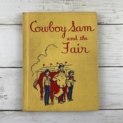 Cowboy Sam And The Fair Edna Walker Chandler Vintage Children's ...