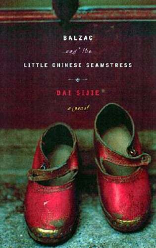 Balzac and the Little Chinese Seamstress by Sijie Dai: New ...
