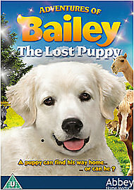 Adventures of Bailey: The Lost Puppy DVD (2015) Rick Shew, Franke (DIR ...