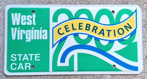 2000 West Virginia Official STATE CAR Front License Plate CELEBRATION ...