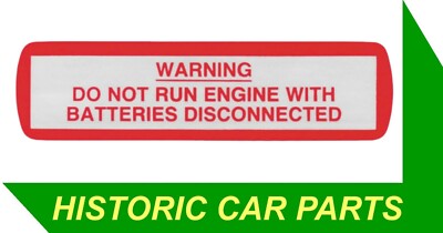MGC Roadster & MGCGT 6Cyl 1967-69 - 1 x "WARNING - DO NOT RUN ...