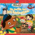 Disney's Little Einsteins Oh, Yes! Oh, Yes! It's Springtime ...