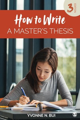 How to Write a Masters Thesis by Yvonne N. Bui (English) Paperback Book ...