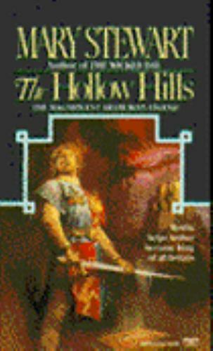 The Hollow Hills; Merlin, Book 2 - Mary Stewart, 9780449206454 ...