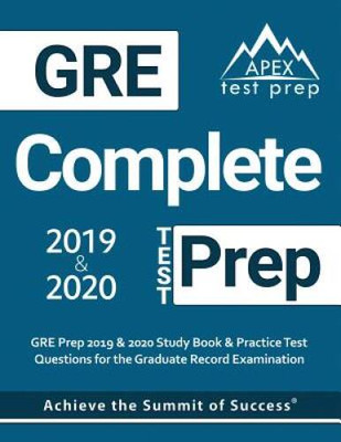 GRE Complete Test Prep: GRE Prep 2019 & 2020 Study Book & Practice T ...