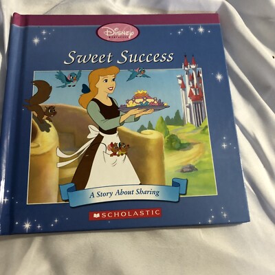 Disney Princess Cinderella: Sweet Success A Story About Sharing 2002 ...