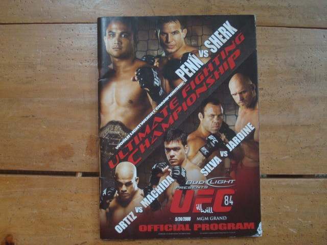 2008 UFC 84 Ill Will MGM Grand Official Program Penn vs Sherk Ortiz vs ...