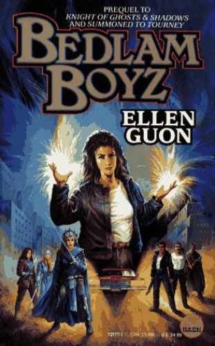 Bedlam Boyz (Bedlam Bard, Book 3) - Paperback, by Ellen Guon - Good ...
