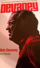 Devaney by Virgil Parker, Mike Babcock, Randy York and Bob Devaney ...