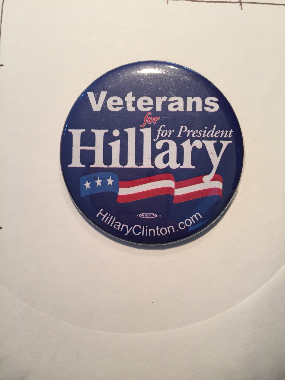 2008 Hillary Clinton Campaign Button - Veterans For Hillary For ...