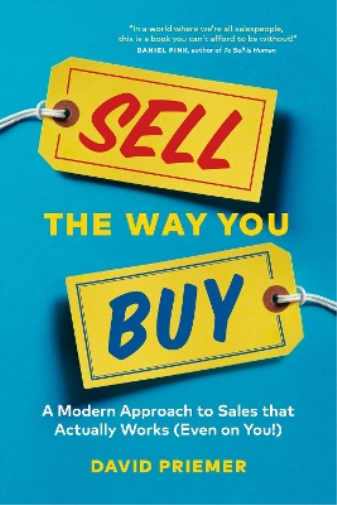 David Priemer Sell the Way You Buy (Paperback) (UK IMPORT ...