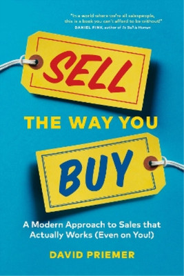 David Priemer Sell the Way You Buy (Paperback) (UK IMPORT ...