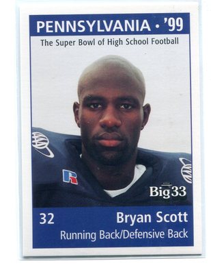 BRYAN SCOTT 1999 Big 33 PA High School card PENN STATE Bills FALCONS ...