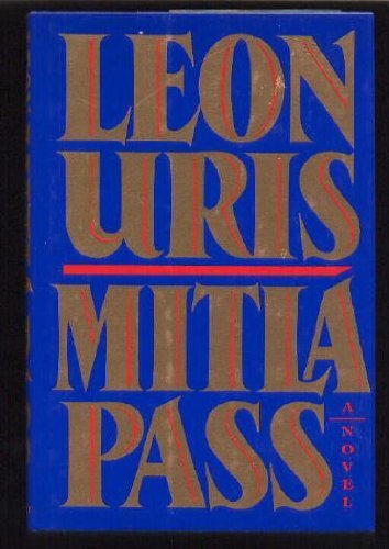 MITLA PASS By Leon Uris - Hardcover **BRAND NEW** 9780385187923| eBay