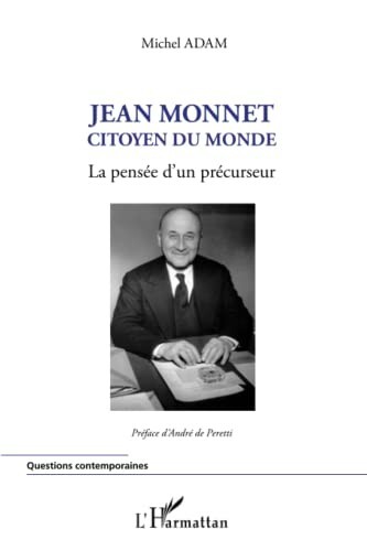 Jean Monnet citoyen du monde par Michel Adam | eBay