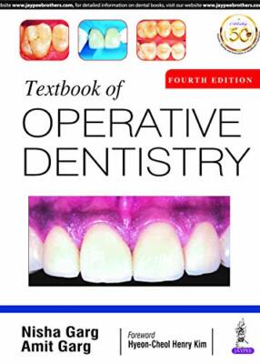 Textbook of Operative Dentistry by NISHa New 9789389587586 Fast Free Sh ...