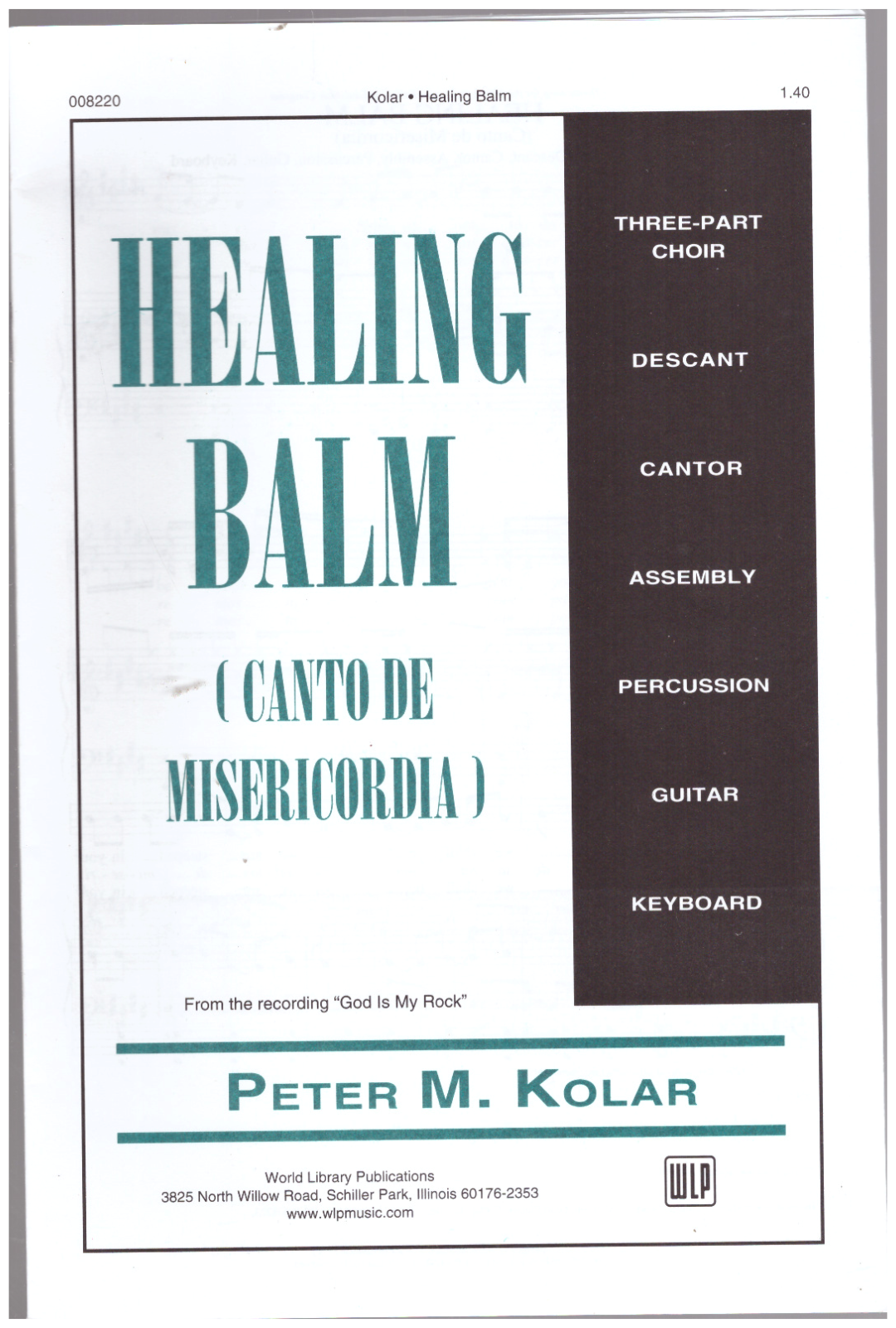 Healing Balm (Canto de Misericordia)by Peter M Kolar OCTAVO guitar ...