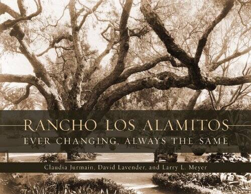 Rancho Los Alamitos: Ever Changing, Always the Same - Paperback - GOOD 9781597141482| eBay