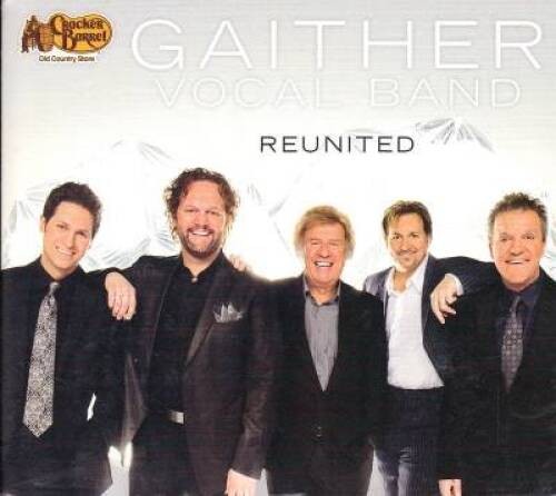Gaither Vocal Band Reunited - Audio CD By Gaither Vocal Band - VERY ...
