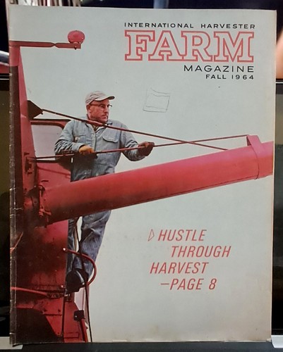 IH International Harvester Farm Magazine Fall 1964 Farm Farmall ...