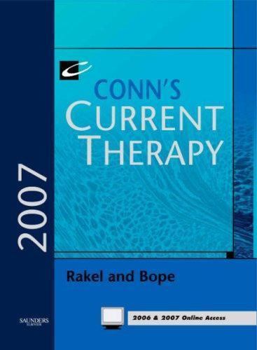 Current Therapy Ser.: Conn's Current Therapy 2007 by Edward T. Bope and ...