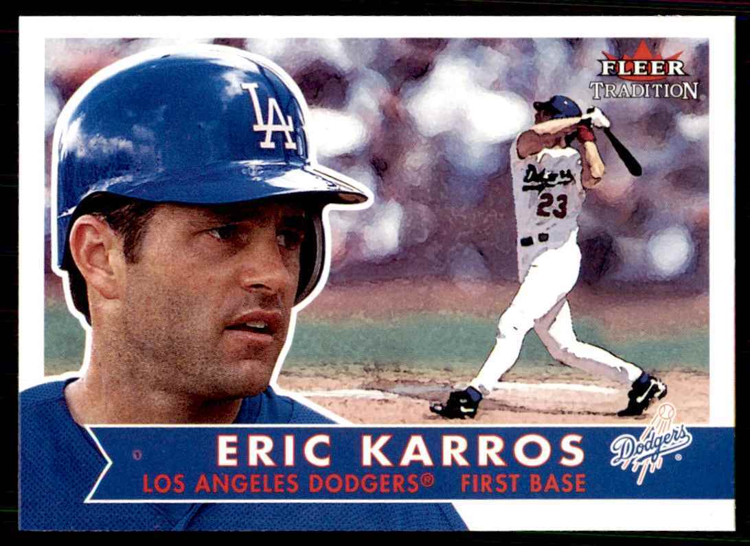 2001 Fleer Tradition Eric Karros Baseball Cards #8 | eBay