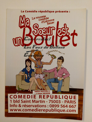 MA SOEUR EST UN BOULET THEATRE COMEDIE ELEONORE BAUER flyer | eBay