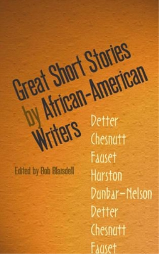 Bob Blaisdell Great Short Stories by African-American Writers (Poche ...