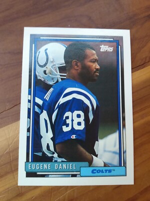 Eugene Daniel - Indianapolis Colts Cornerback - Topps NFL 1992 Card #30 ...