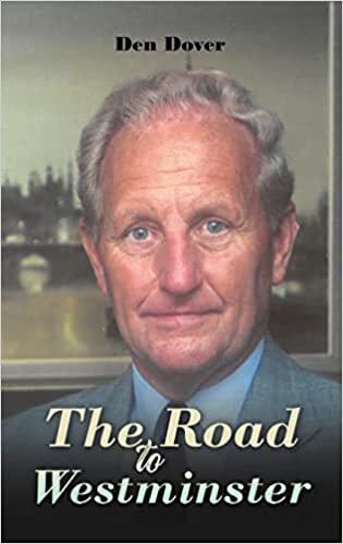 The Road to Westminster Hardcover – June 30, 2022 by Den Dover ...